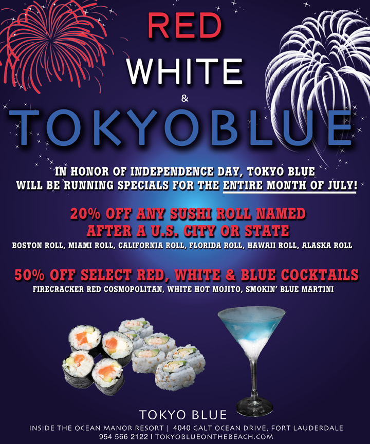 20% OFF OF SELECT SUSHI ROLLS AND RED WHITE AND BLUE COCKTAILS AT TOKYO ...