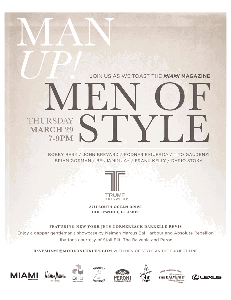 Miami Magazine Men of Style Event @ Trump Hollywood March 29th ...