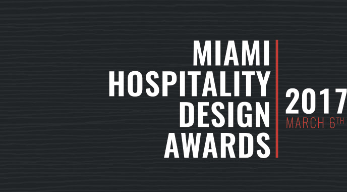 Miami Hospitality Design Awards – Premier Guide Miami