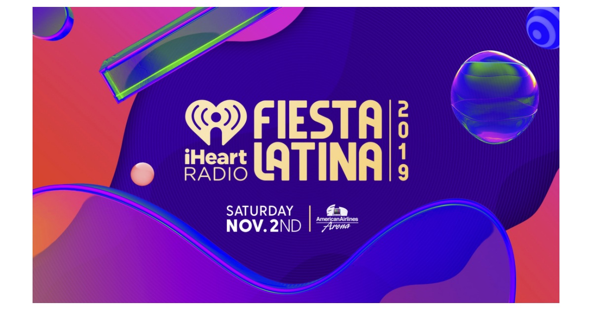 2019 iHeartRadio Fiesta Latina – Premier Guide Miami