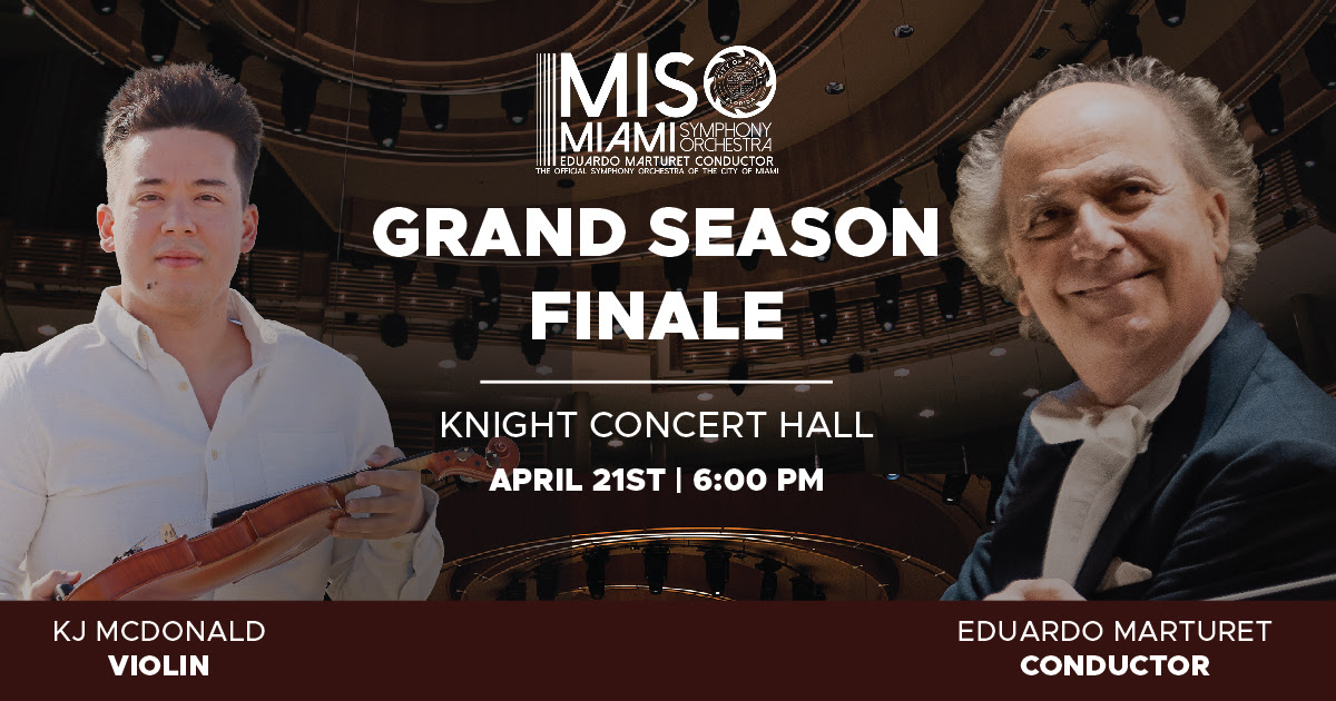 The Miami Symphony Orchestra Grand Season Finale – Premier Guide Miami