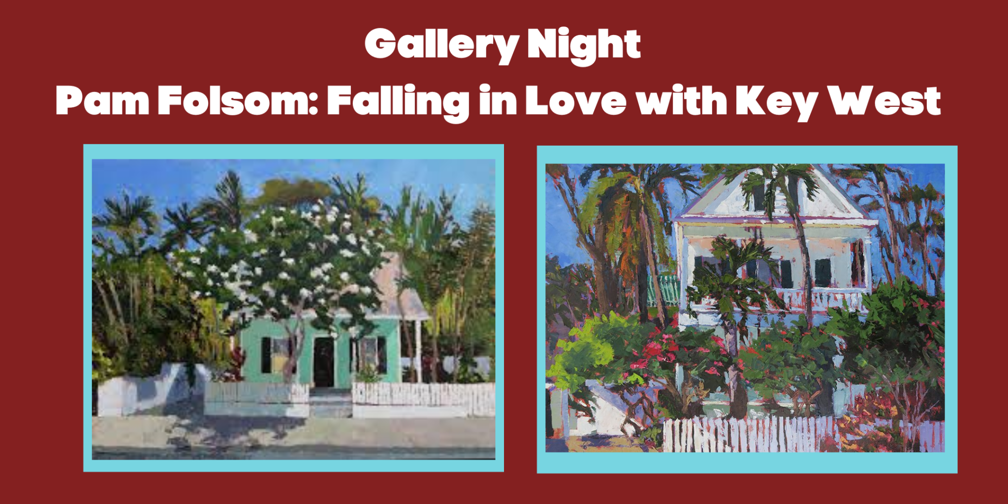Falling In Love with Key West By Pam Folsom – Premier Guide Miami