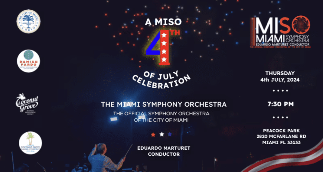 Miami Symphony Orchestra (MISO) Fourth of July Celebration – Premier ...