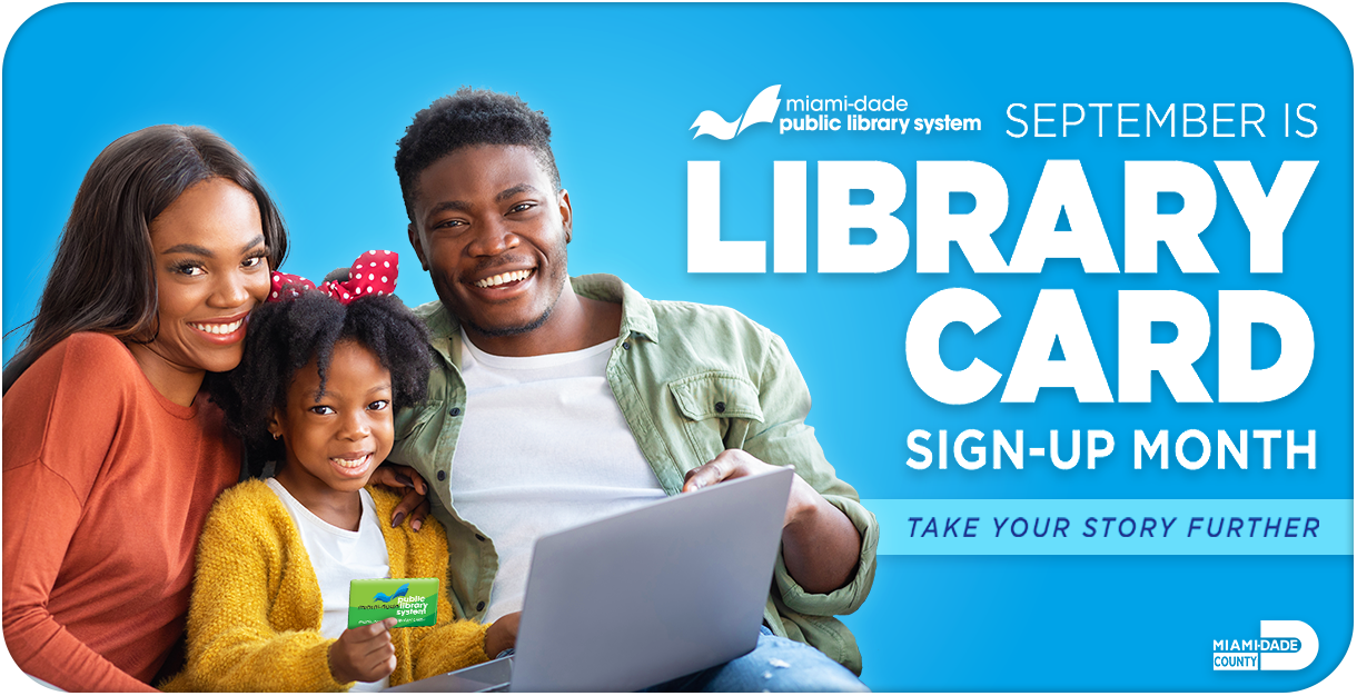 Library Card Sign-up Month – Premier Guide Miami