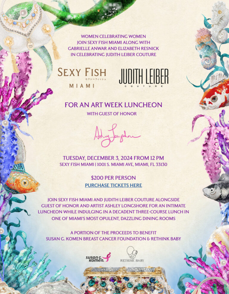 Judith Leiber Couture Art Week Luncheon at Sexy Fish Miami Tuesday ...