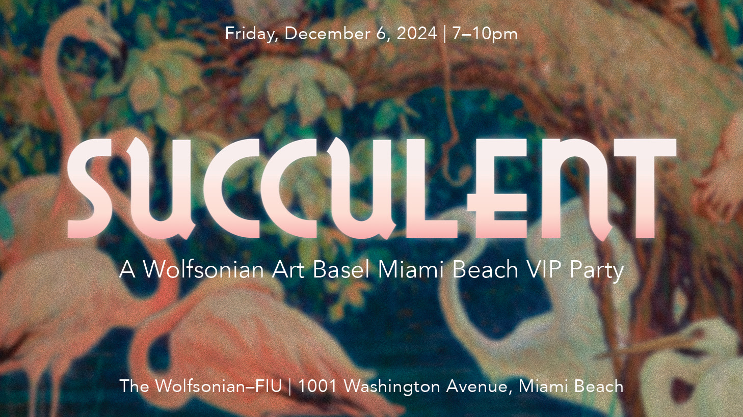 Wolfsonian Art Basel Miami Beach VIP party – Premier Guide Miami