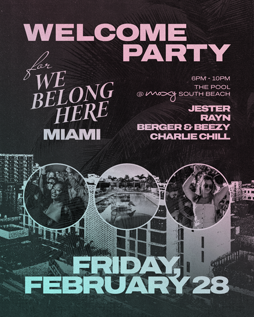 We Belong Here Festival Kickoff: Pool Party at Moxy South Beach ...