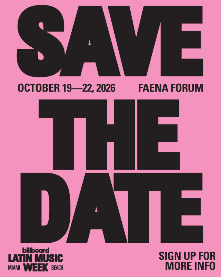 BILLBOARD LATIN MUSIC WEEK RETURNS TO MIAMI OCTOBER 19–22, 2026 ...
